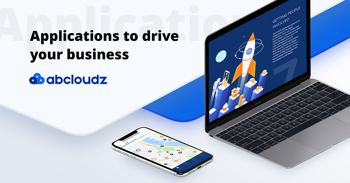 Applications to drive your business | ABCloudz app development team